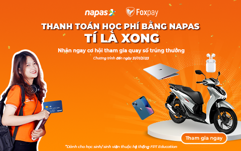 Paying tuition fee online via Foxpay with NAPAS card to receive a ...